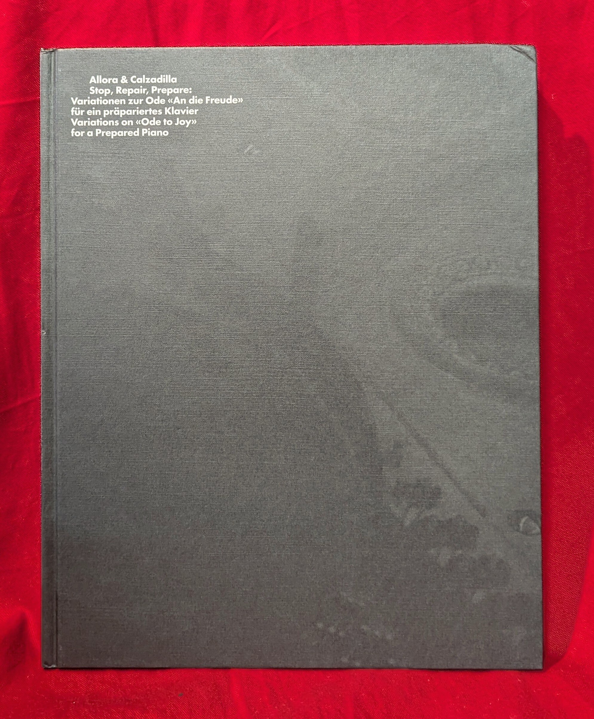 Allora & Calzadilla Stop Repair Prepare: Variations on Ode to Joy for a Prepar | まんだらけ Mandarake
