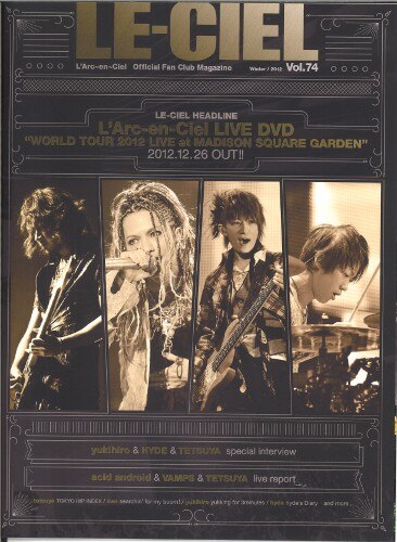 L'Arc～en～Ciel FC会報 LE-CIEL Vol.74 Vol.74 | まんだらけ Mandarake