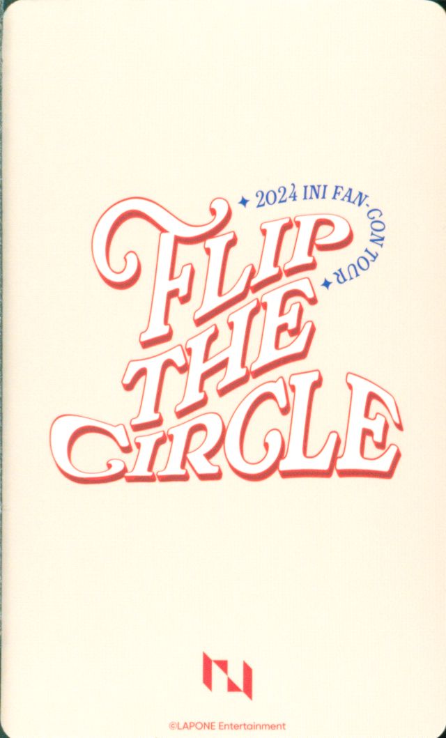 INI 後藤威尊 2024 FLIP THE CIRCLE 78 | まんだらけ Mandarake