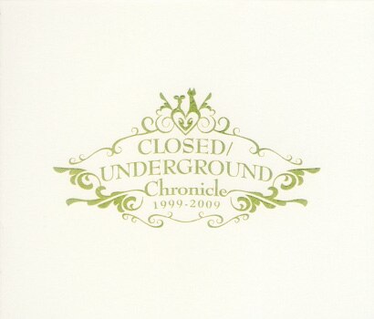 CLOSED/UNDERGROUND (片霧烈火) Chronicle vol.01 | まんだらけ Mandarake